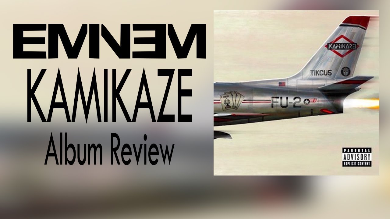 Eminem Kamikaze Album Review Youtube