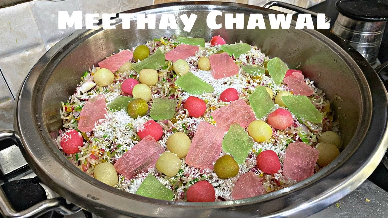 Meethay Chawal | Mutanjan Rice Recipe | Sweet Rice | Easy Dessert ...