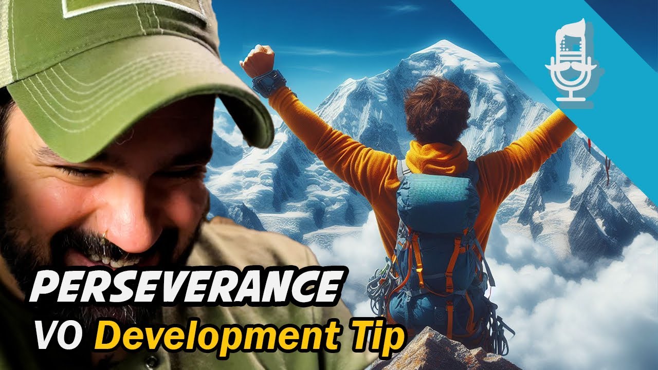 VO Development Tip - Perseverance (The key to anything) - YouTube