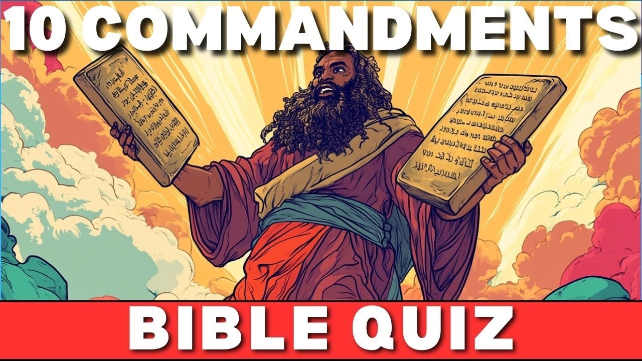 10 COMMANDMENTS BIBLE QUIZ - 15 QUESTIONS TO TEST YOUR KNOWLEDGE OF THE ...