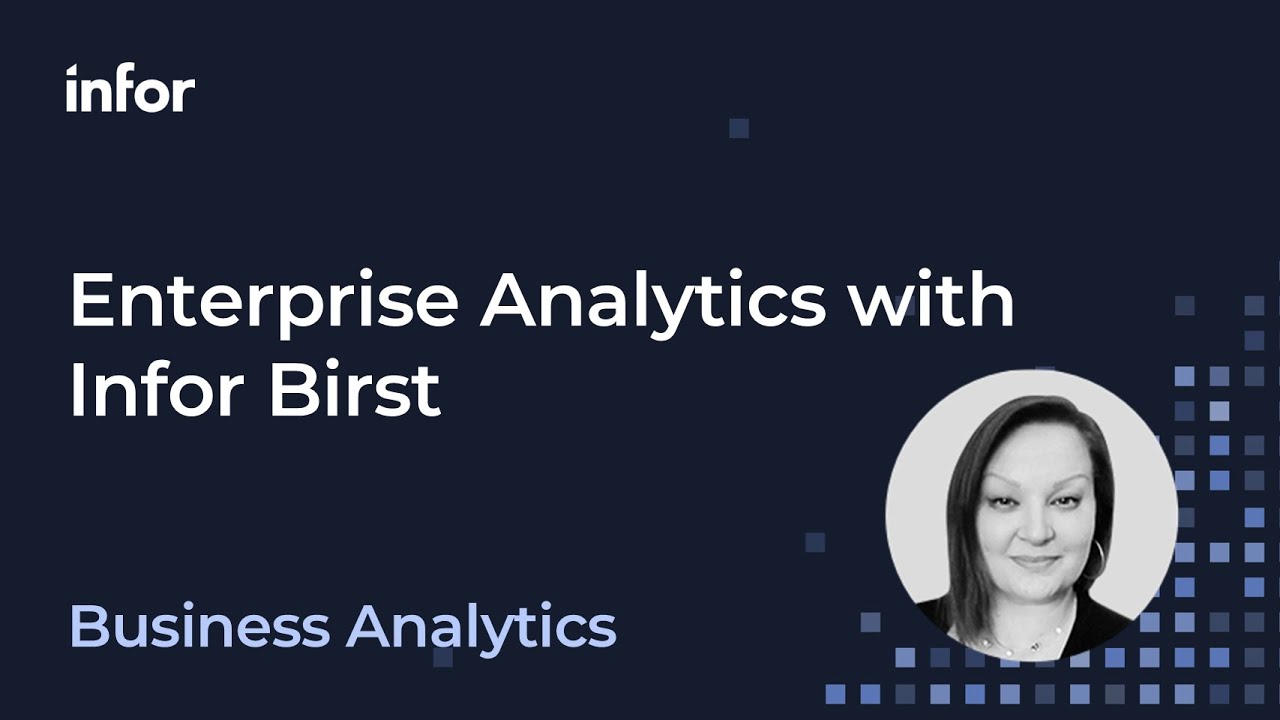 How Analytics Can Empower Your Business | Infor Birst Overview - YouTube