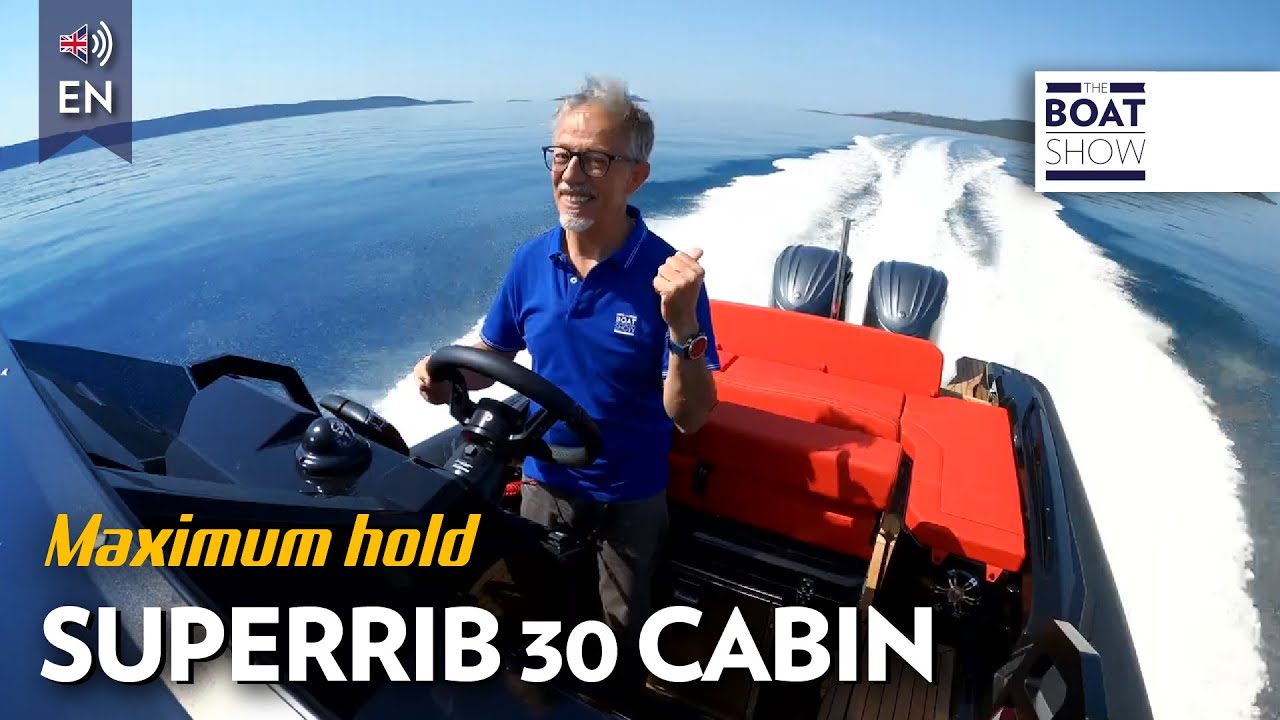 [ENG] superRIB 30 CABIN - Maxi Rib Review - The Boat Show - YouTube