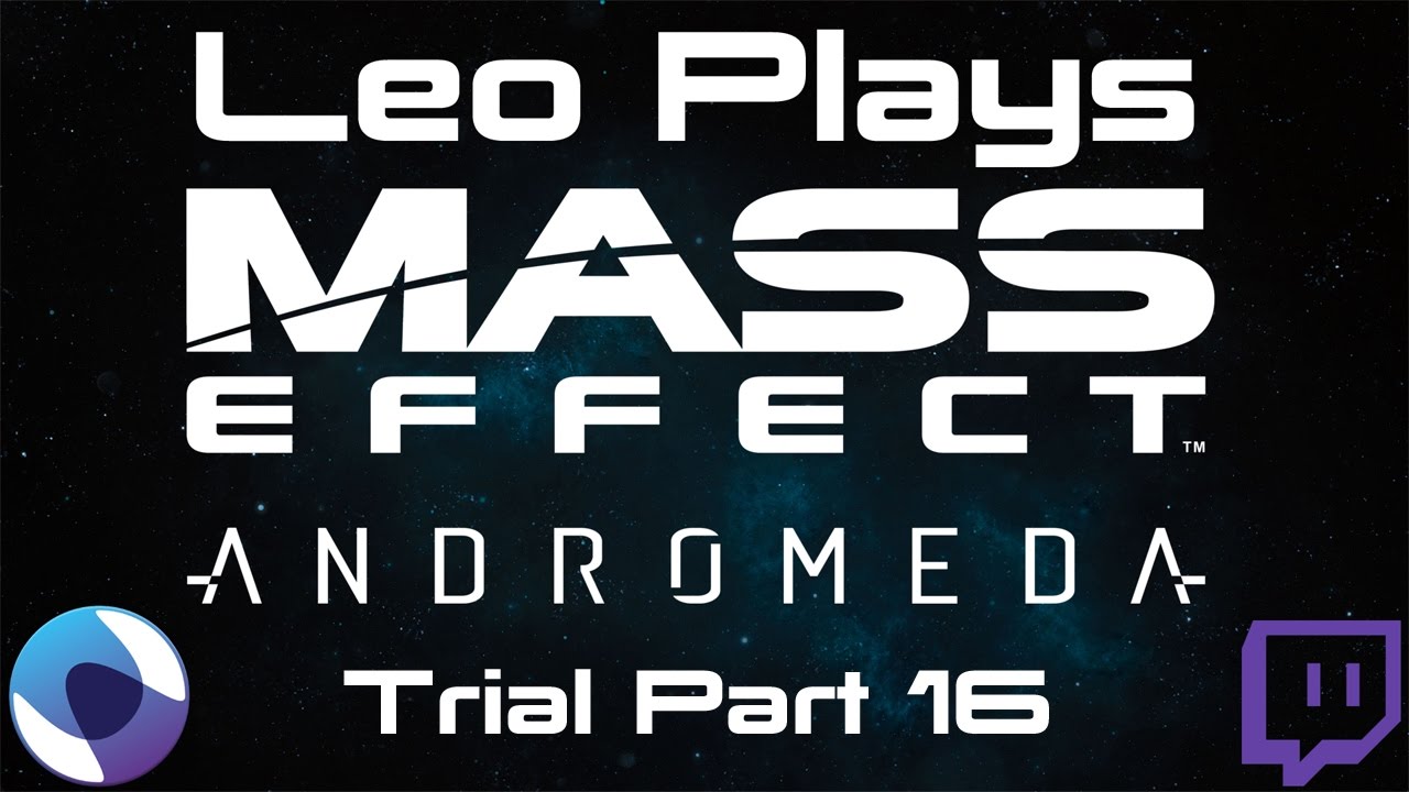 Mass Effect Andromeda Trial - Landing on Eos [Part 16] - YouTube