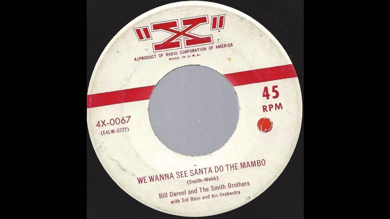 Bill Darnel & The Smith Brothers - Too Fat To Be Santa Claus - '54 X ...