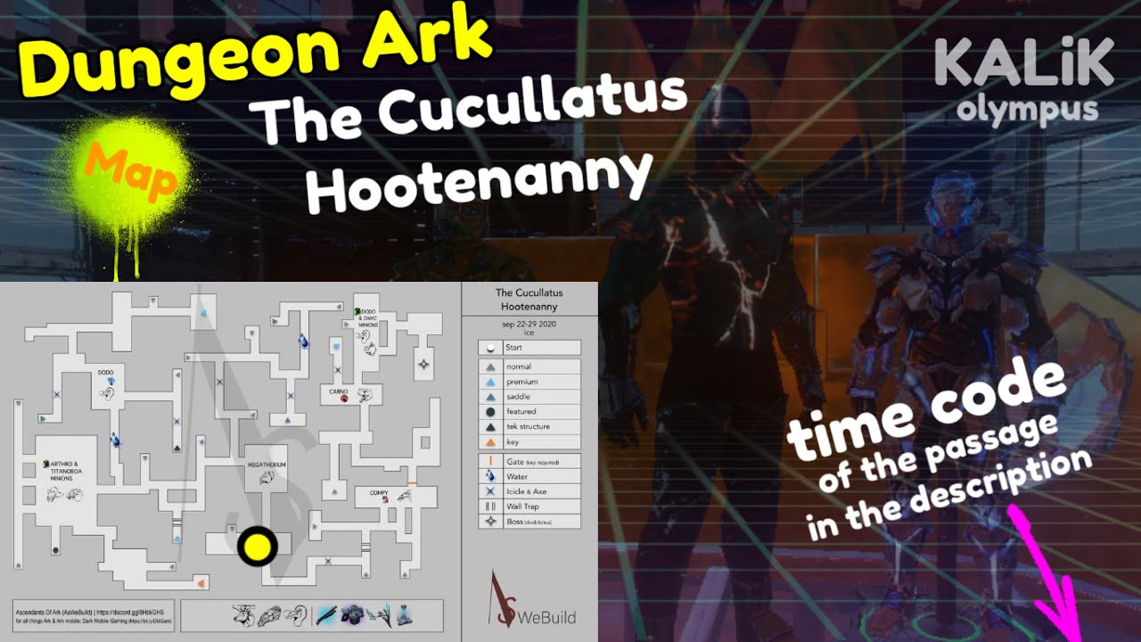 The Cucullatus Hootenanny | 🟡 Navigation map | Ark mobile Dungeon | tek ...