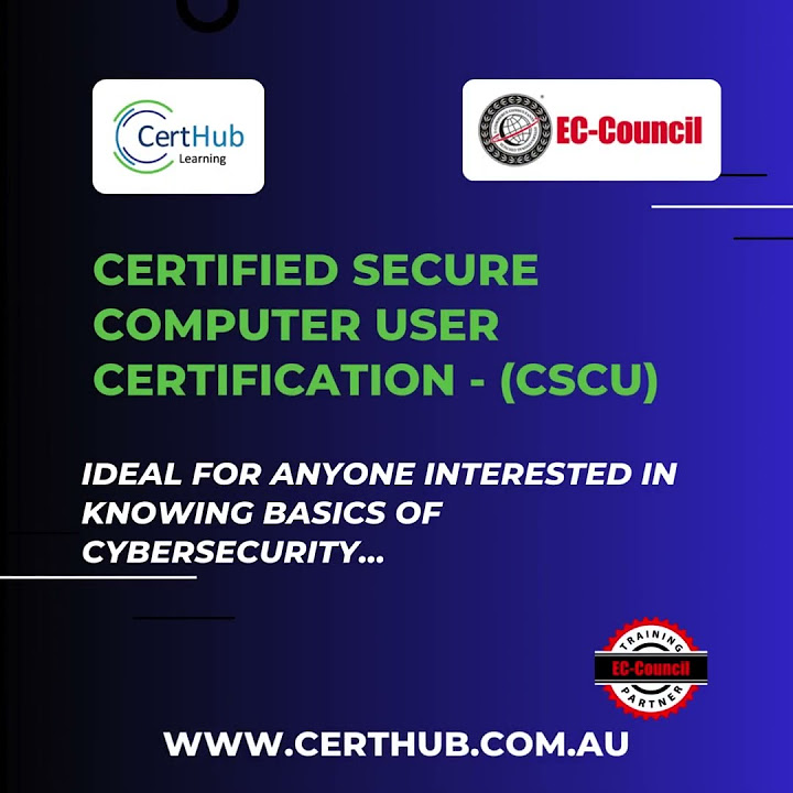 Certified Secure Computer User (CSCU) certification - YouTube