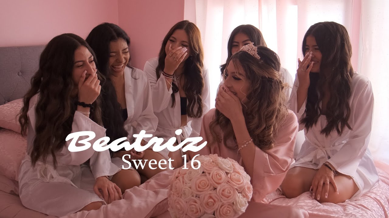 Beatriz Sweet 16 short video - YouTube