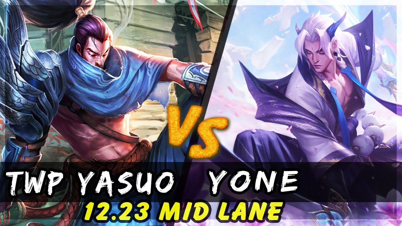 TheWanderingPro - Yasuo vs Yone MID #2 Patch 12.23 - Yasuo Gameplay ...