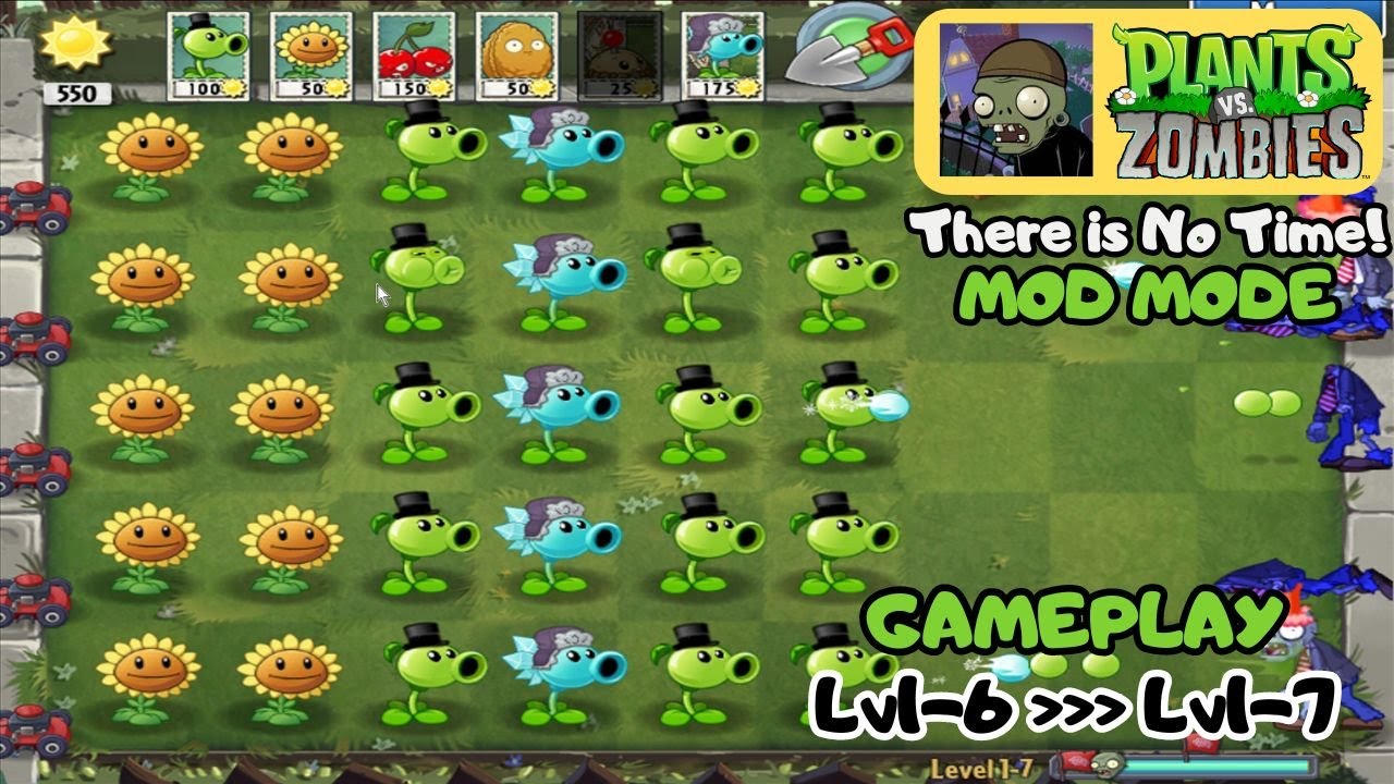 plants vs. zombies | Mod: There is No Time! | Mod Mode | Lv 1-6 ~ Lv 1 ...