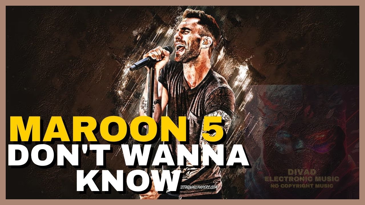 Maroon 5 - Don't Wanna Know (JELLYFYSH remix) - Electronic Music - No ...