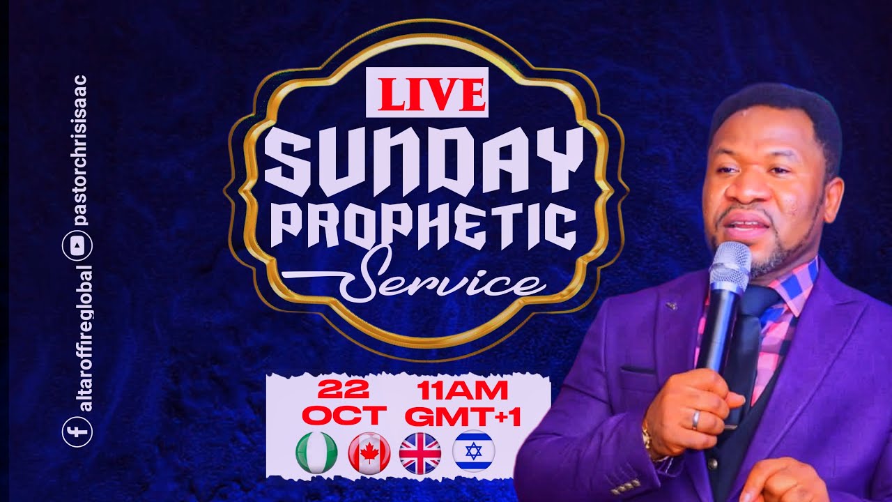 PROPHETIC SUNDAY SERVICE WITH PASTOR CHRIS ISAAC - YouTube