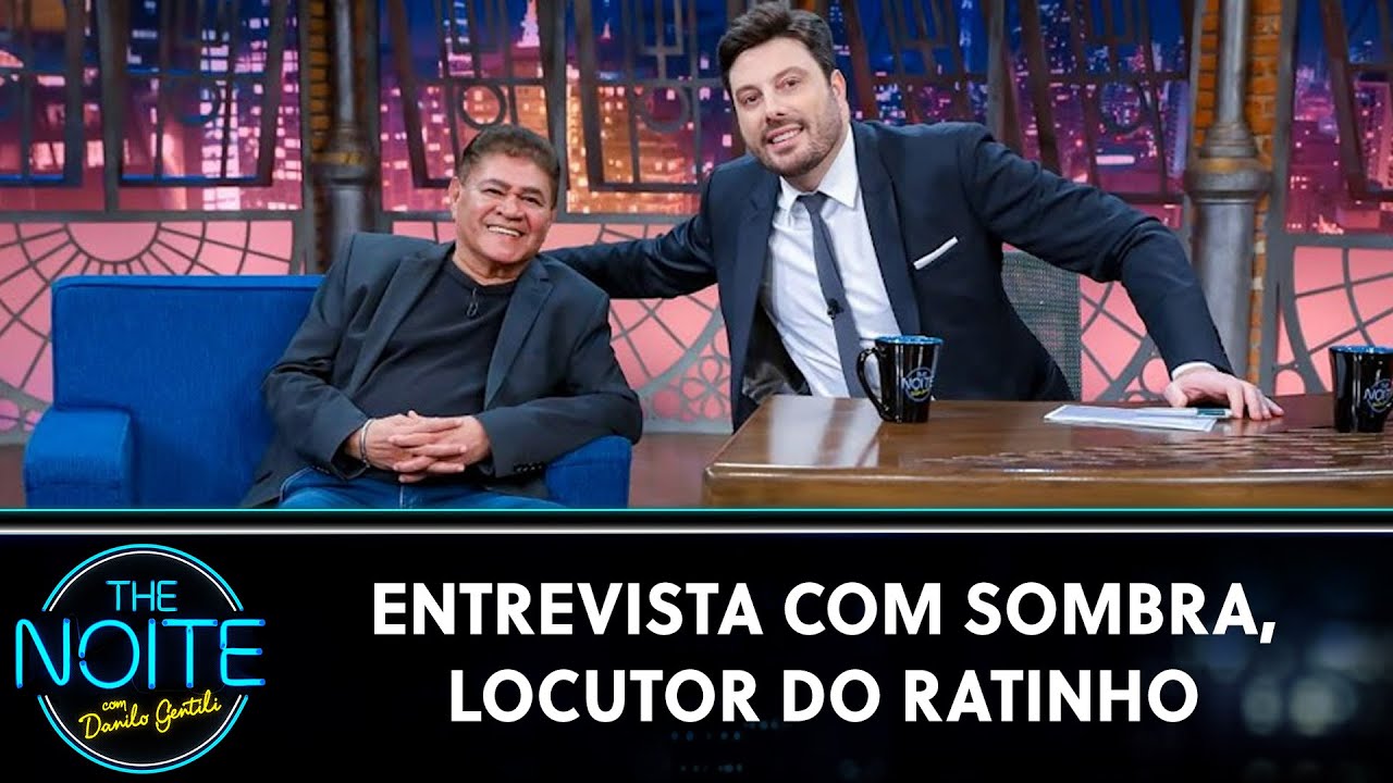 Entrevista com Sombra, locutor do Ratinho | The Noite (06/09/23) - YouTube