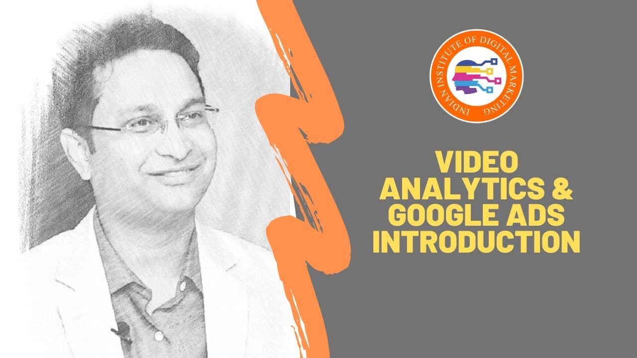 video analytics & google ads introduction - YouTube