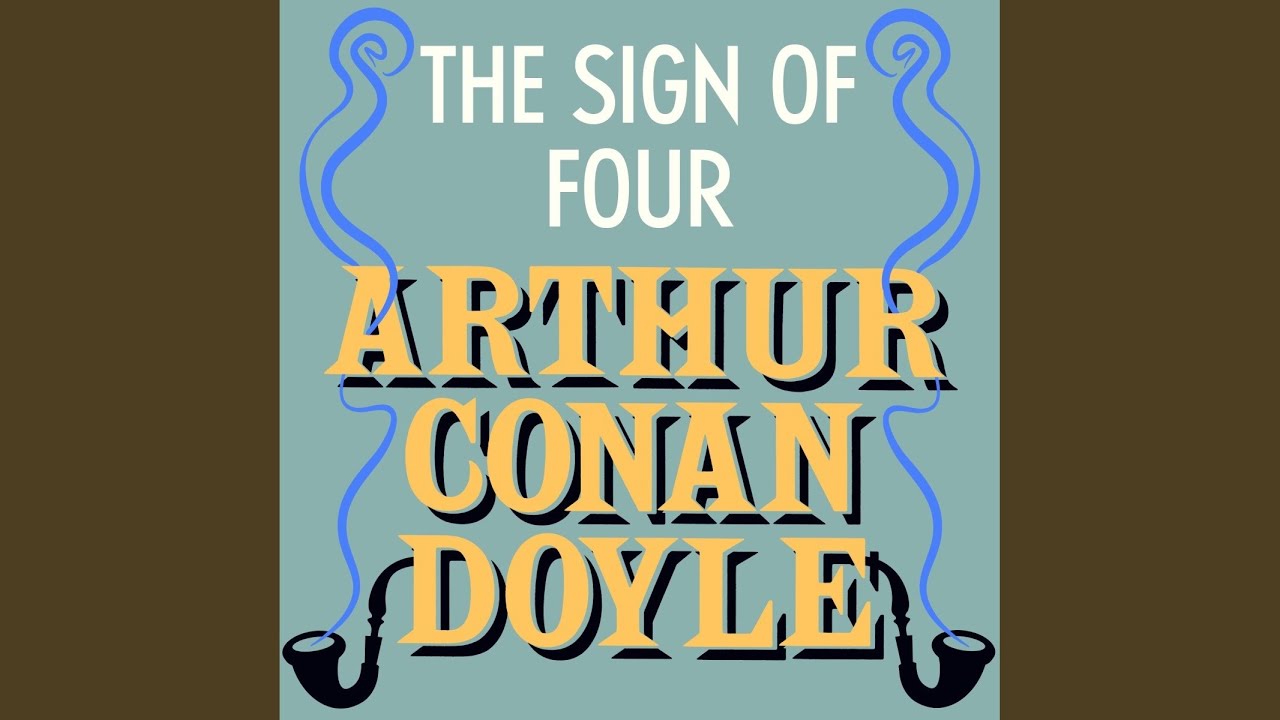 Chapter 03 - The Sign of Four - YouTube
