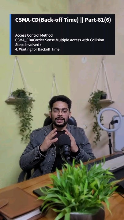 CSMA -CD (Back -off Time ) || Make Computer Network Easy 🖥 || Part - 81 ...