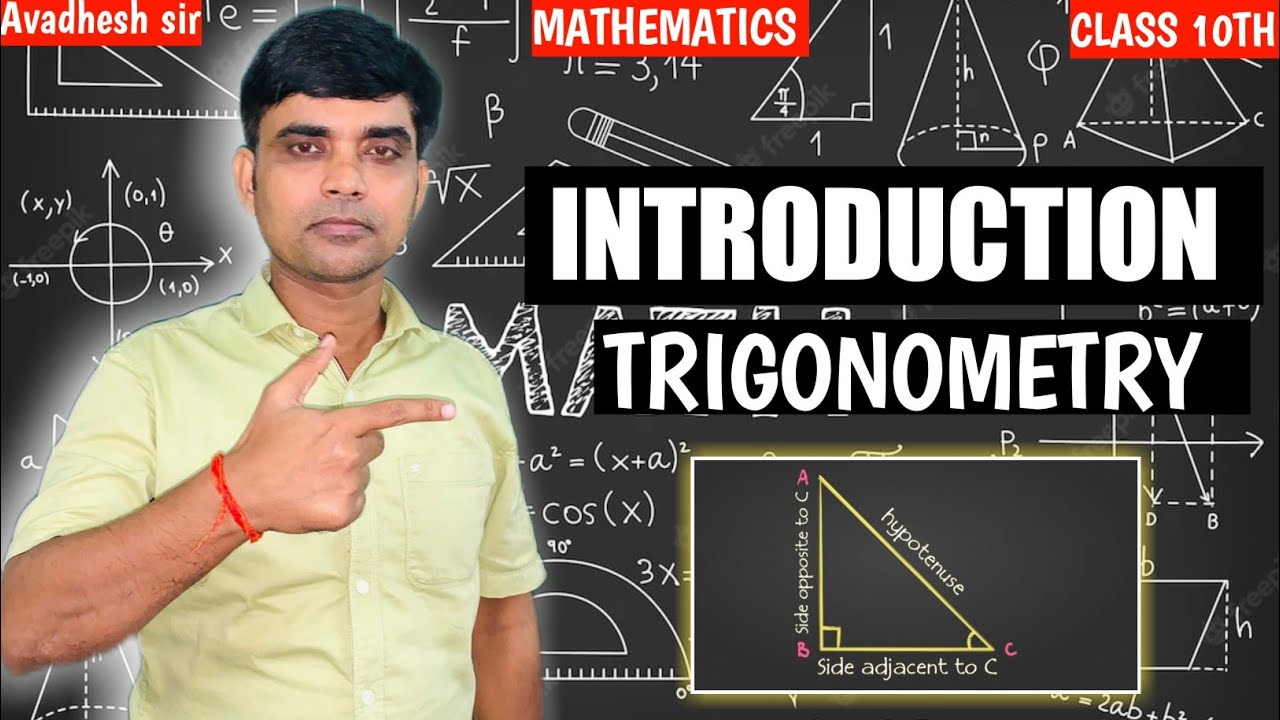 Introduction of Trigonometry class 10 #maths #teacher - YouTube