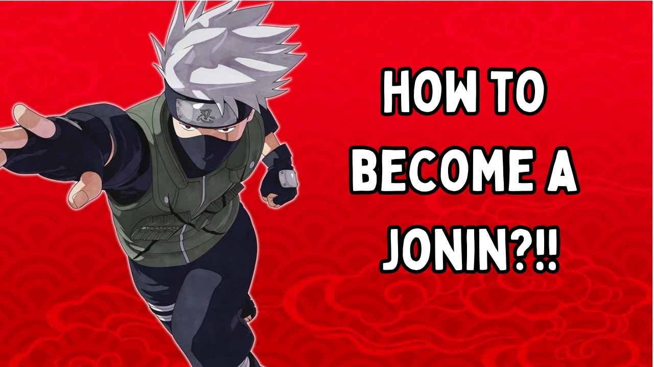 HOW TO BECOME A JONIN IN NARUTO X BORUTO SHINOBI STRIKER! - YouTube