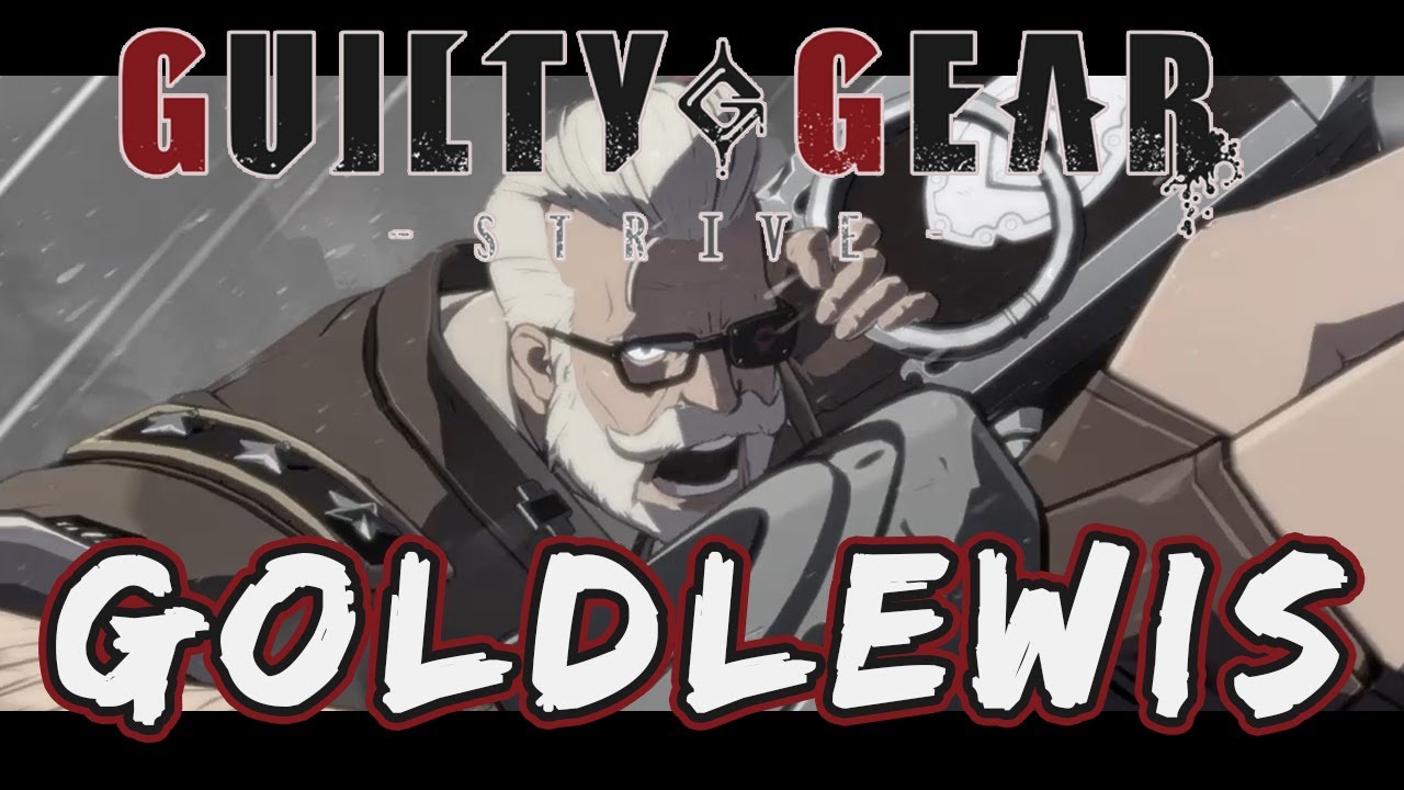 Guilty Gear Strive - Goldlewis Moveset [DLC No HUD] - YouTube