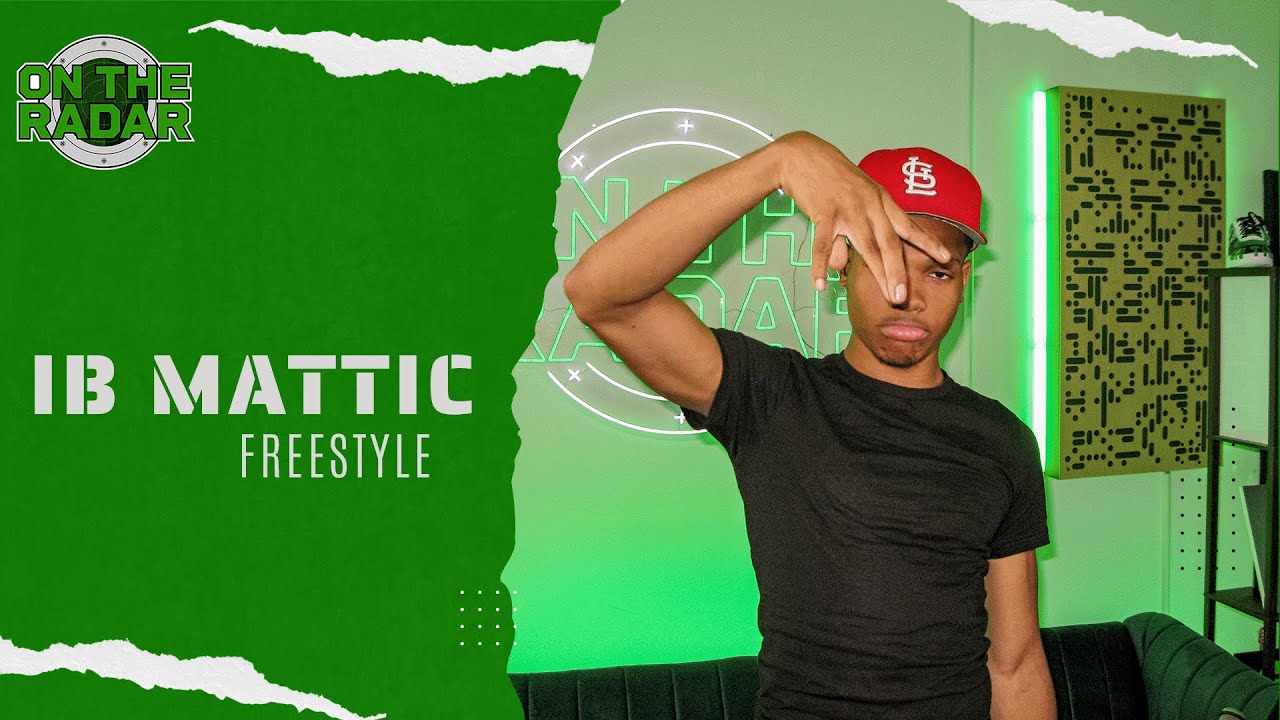 The IB Mattic "On The Radar" Freestyle - YouTube