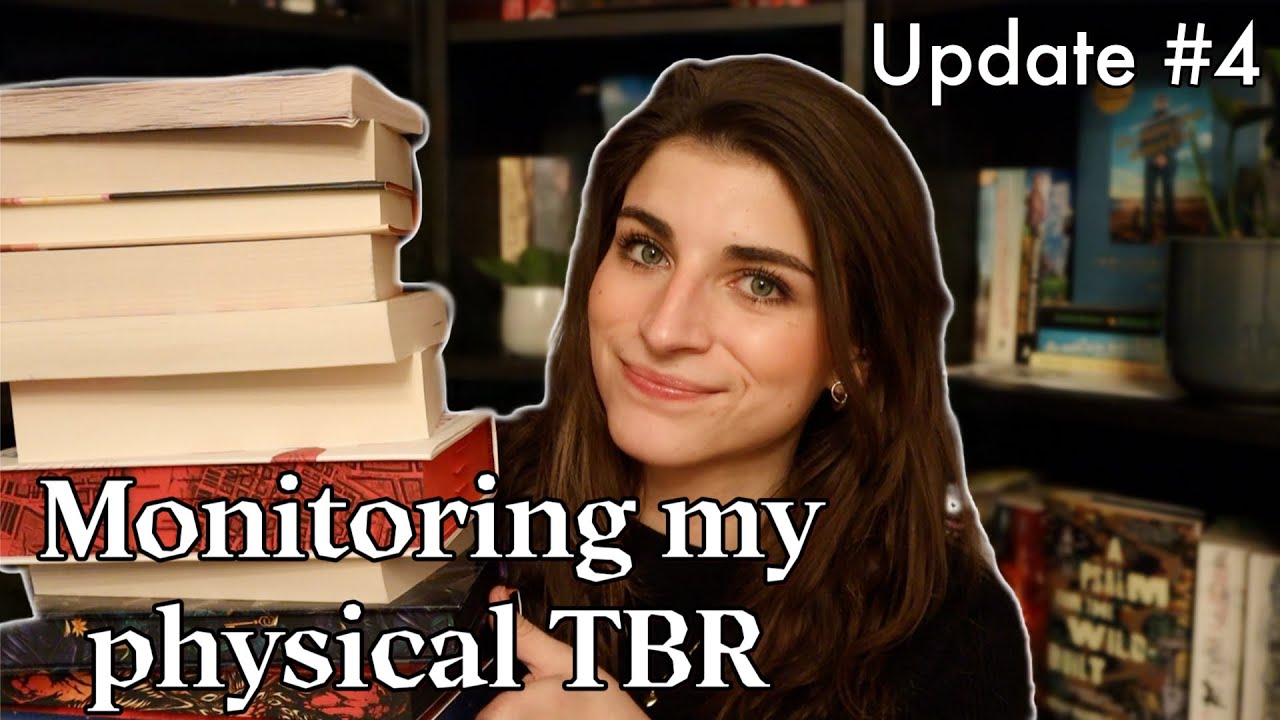MONITORING MY PHYSICAL TBR PART 4 // everything i've read & hauled in ...