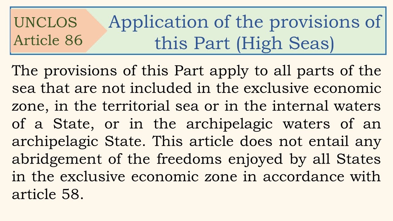 Law of the Sea Convention, Article 86, Application of the provisions of ...