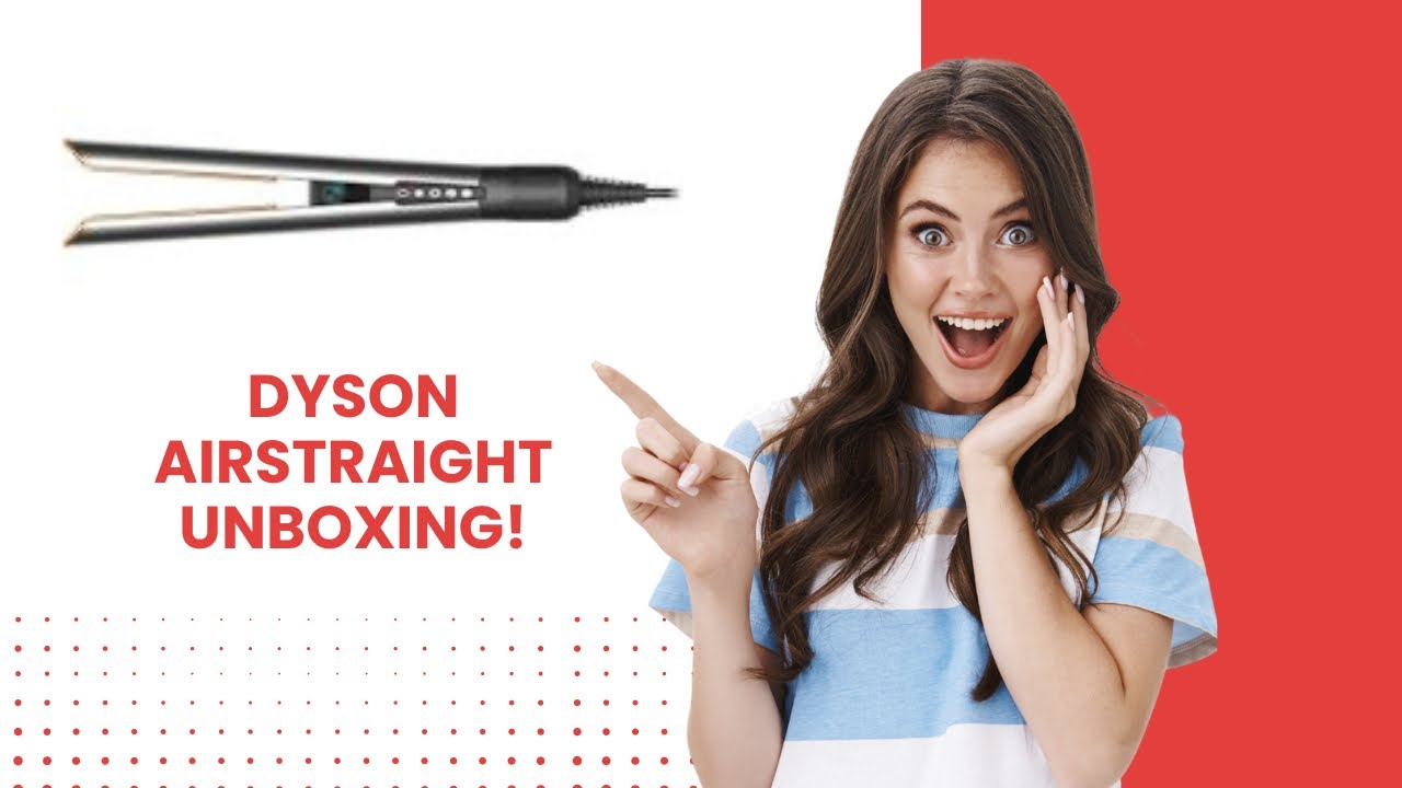 New Dyson Airstraight Unboxing Review and First Impression! - YouTube
