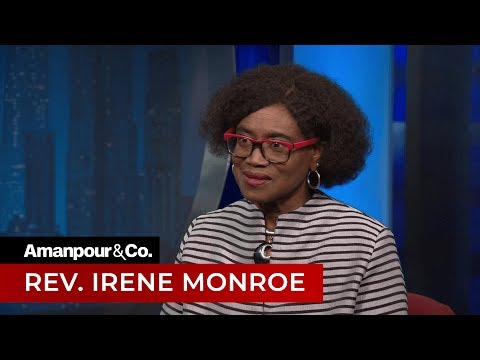 Rev. Irene Monroe on LGBTQ Issues in Religious Communities | Amanpour and Company