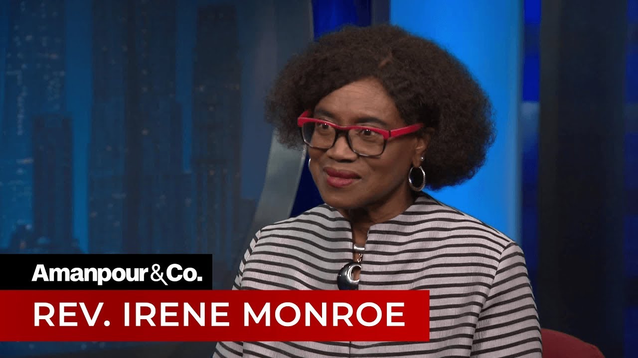 Rev. Irene Monroe on LGBTQ Issues in Religious Communities | Amanpour ...