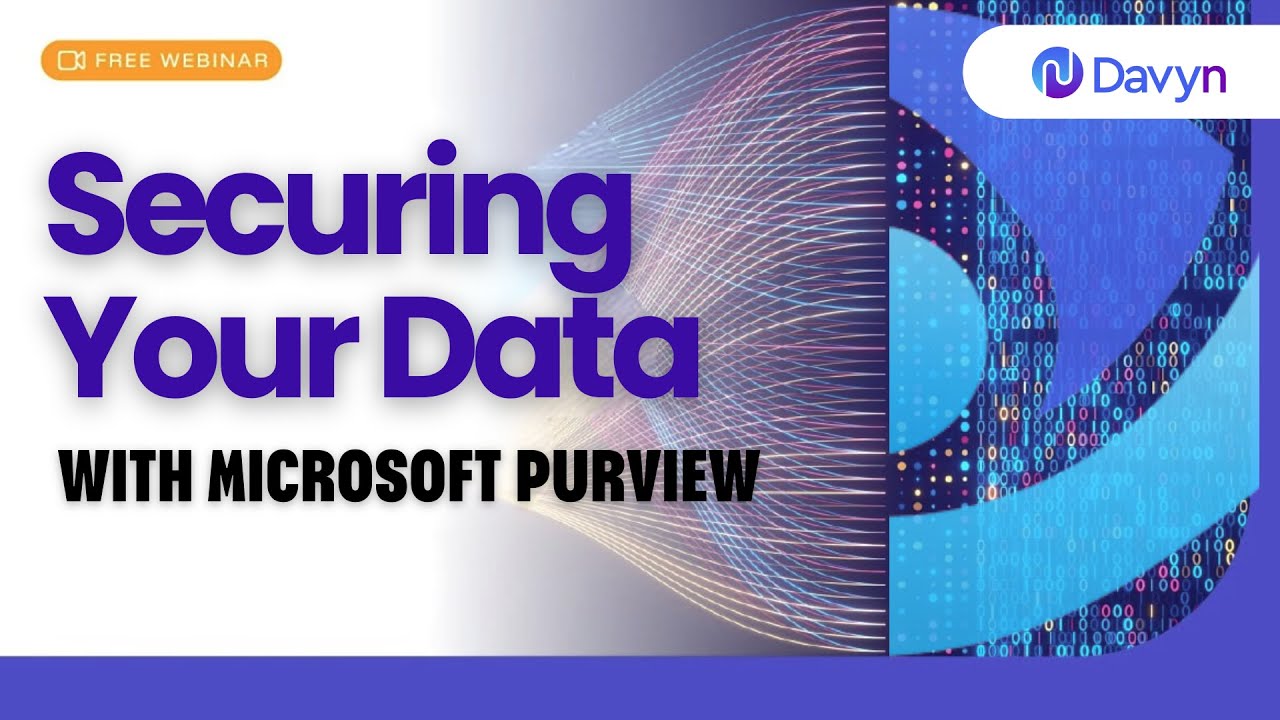 Securing Your Data with Microsoft Purview - YouTube