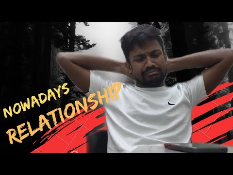 Relationship nowadays part 1 - YouTube
