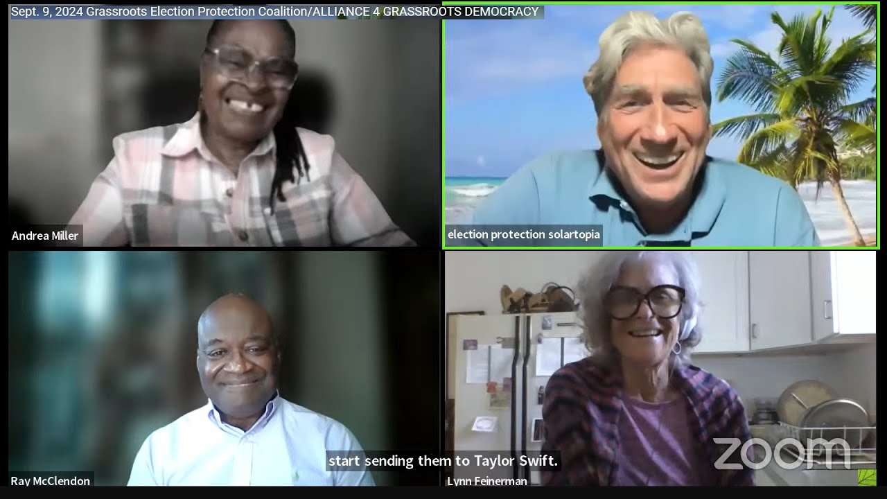 Sept. 9, 2024 Grassroots Election Protection Coalition/ALLIANCE 4 ...