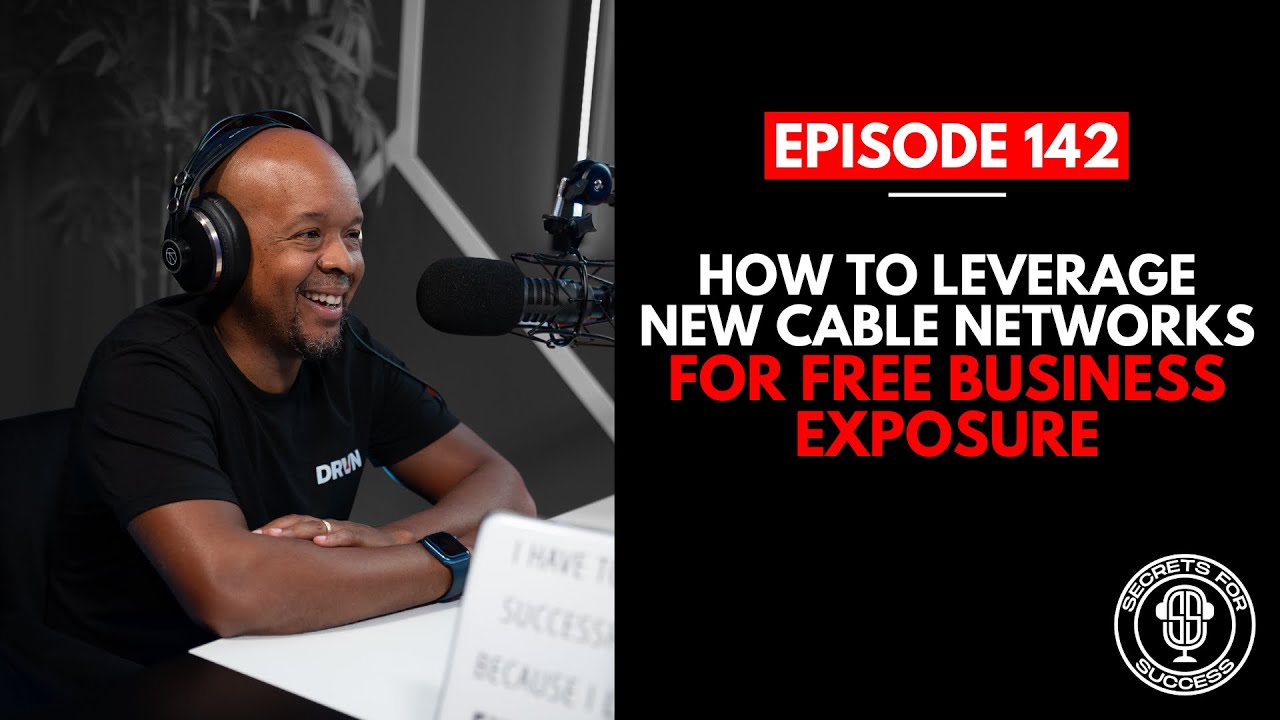 How to Leverage New Cable Networks for Free Business Exposure | Ep 142 ...
