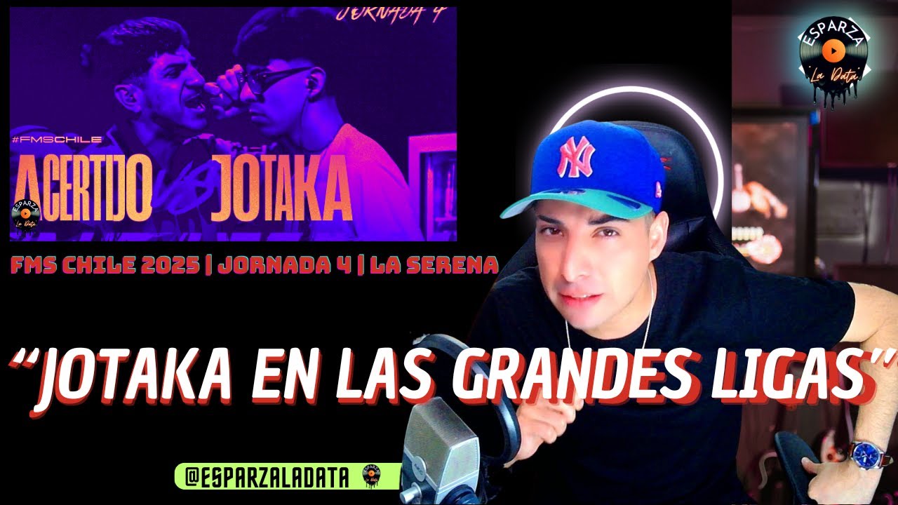 EL DEBUTANTE JOTAKA VS ACERTIJO REACCIÓN FMS CHILE 4 JORNADA LA SERENA ...