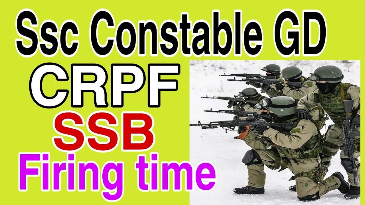Ssc Constable gd BSF / CRPF / CISF training firing time story - YouTube