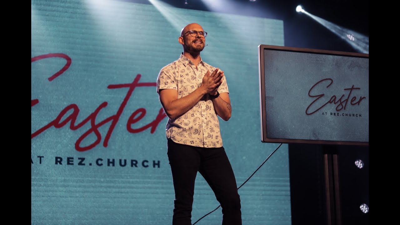 April 17, 2022 | Easter at Rez.Church | Pastor Sethry Connor - YouTube