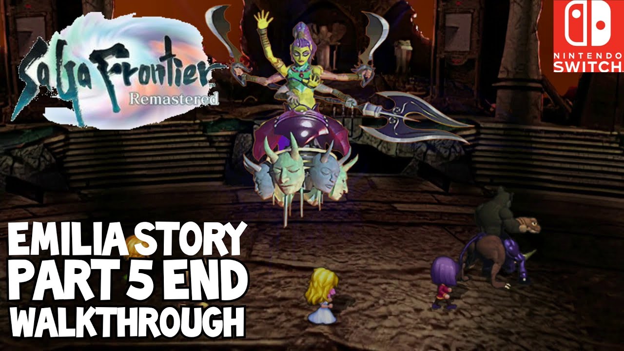 [Walkthrough Part 5 End] SaGa Frontier Remastered - Emilia Story ...
