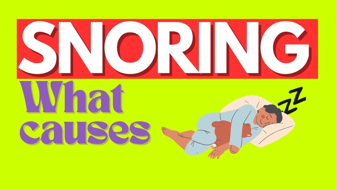 What is snoring? Causes, Effects, and Solutions - YouTube