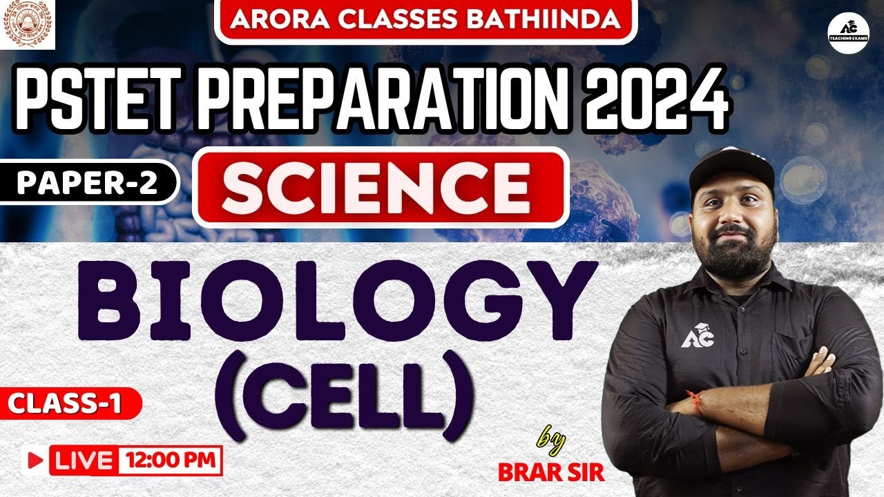 PSTET Science Preparation 2024 | Biology | Cell | For All Teaching ...