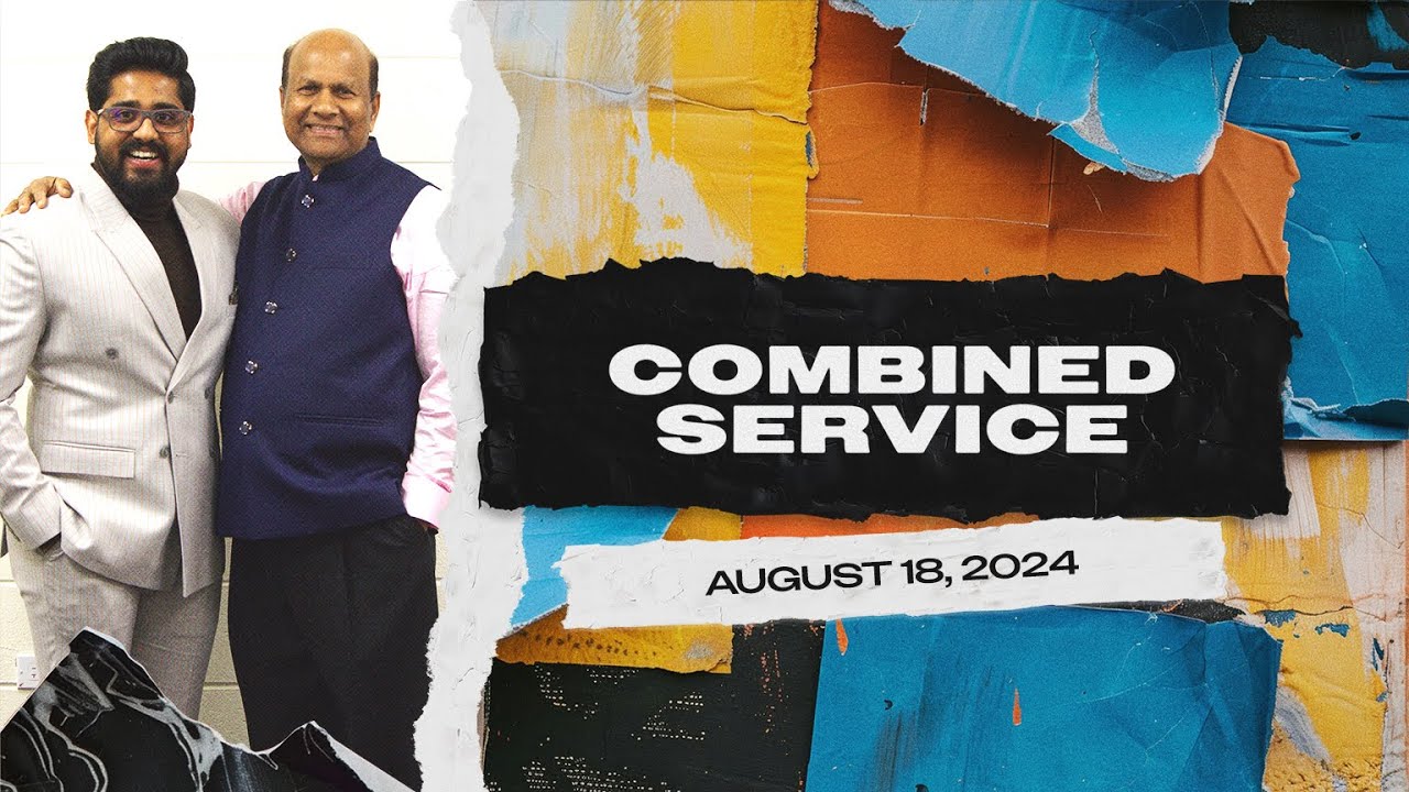 Combined Service | August 18, 2024 - YouTube