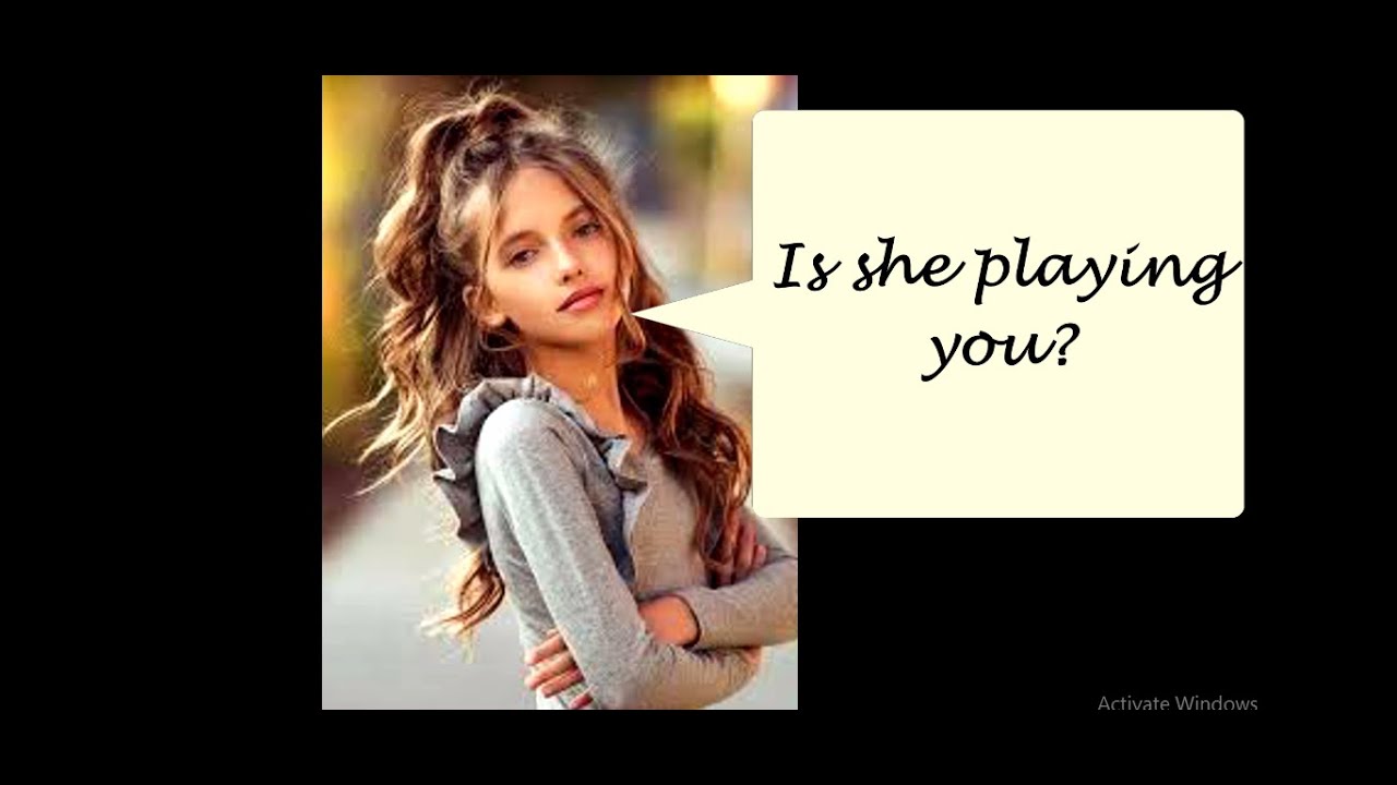 How to know if she is playing you - YouTube