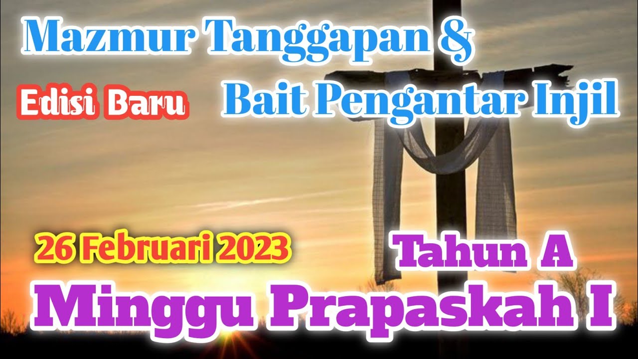 Edisi Baru | Minggu Prapaskah I Tahun A - 26 Februari 2023 | Mazmur ...