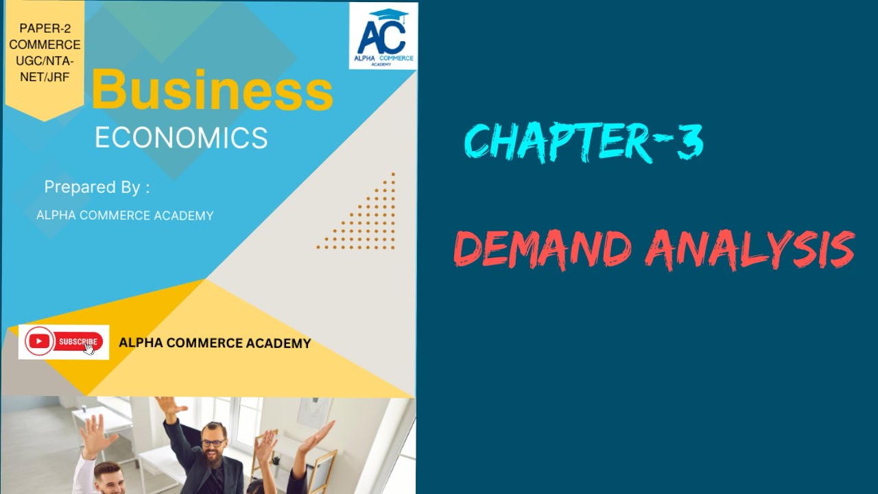 Business Economics Chapter 3| Demand Analysis Explained | UGC NET, TET ...