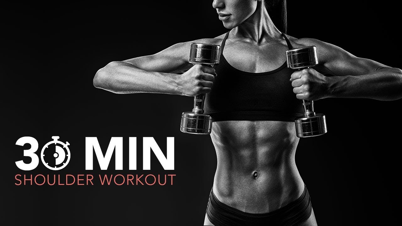 30 Minute SHOULDER WORKOUT (Upper Body Burnout!) - YouTube