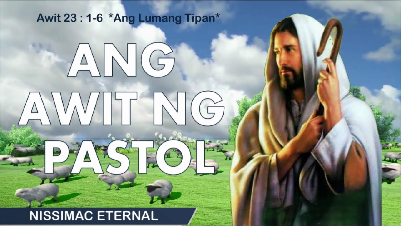 "ANG AWIT NG PASTOL" by Nissimac Eternal - YouTube