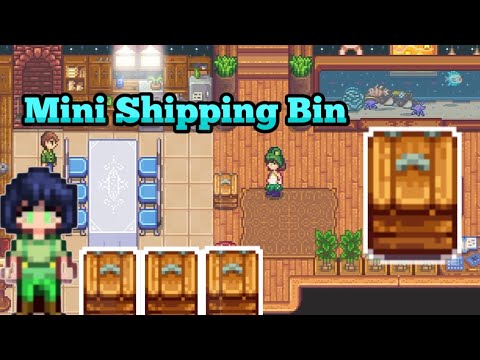 Mini Shipping Bin Stardew Valley 1.5 Update - YouTube