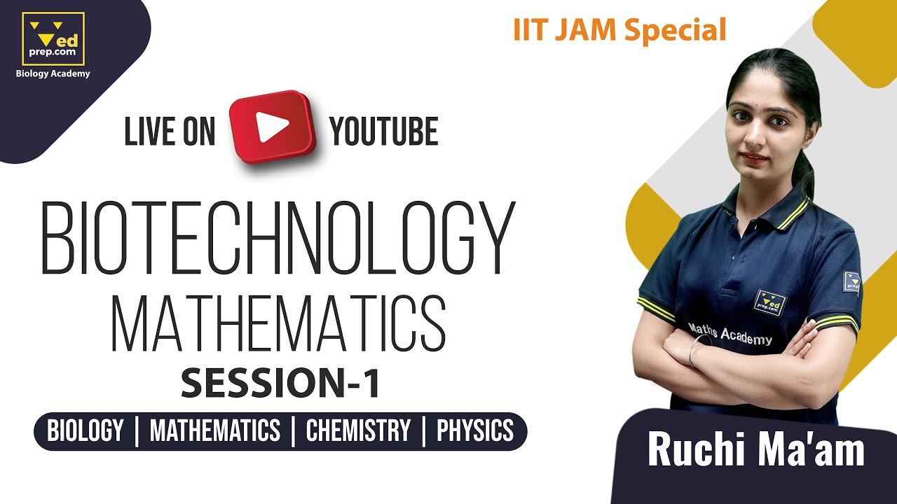 Mathematics | Biotechnology | Biology IIT JAM |JNU BT | IIT JAM Special ...