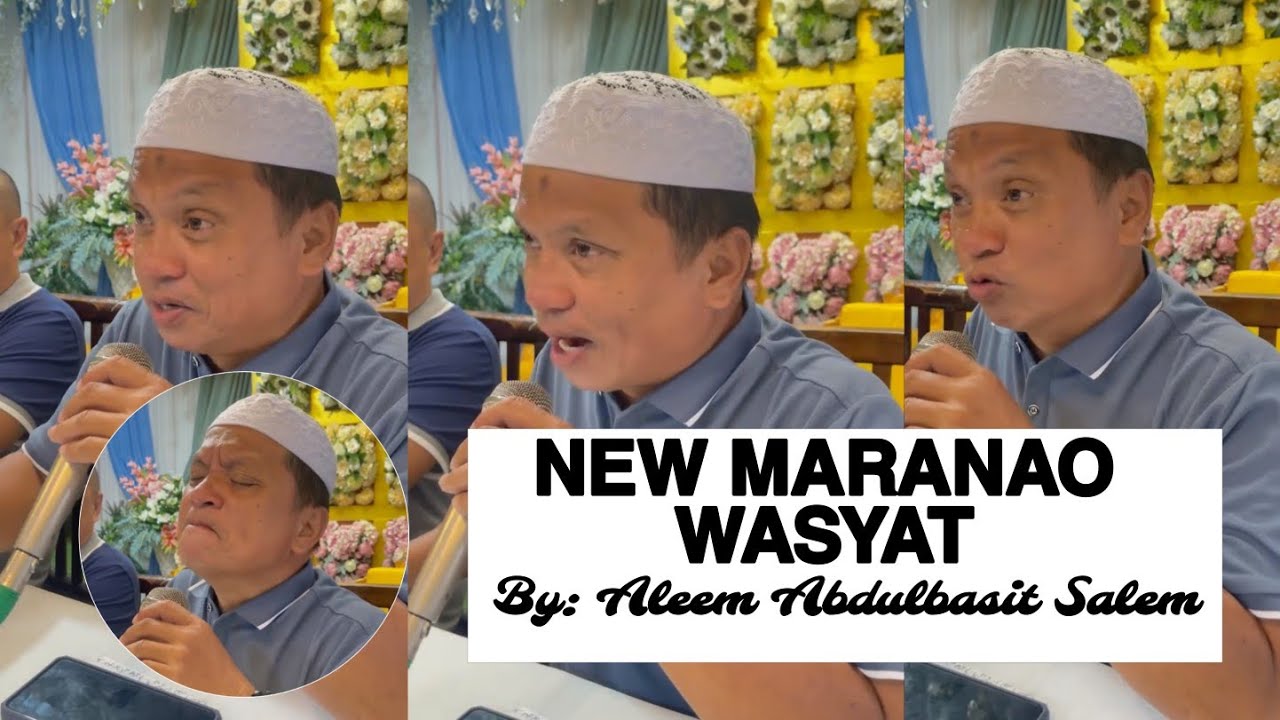 NEW MARANAO WASYAT By Aleem Abdulbasit Salem | June 2025 - YouTube