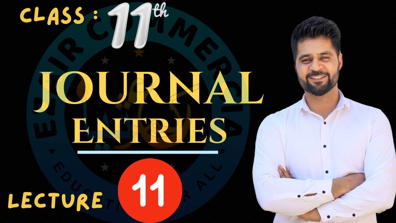 journal | book questions | capital & drawing | lecture 11 | accounting ...