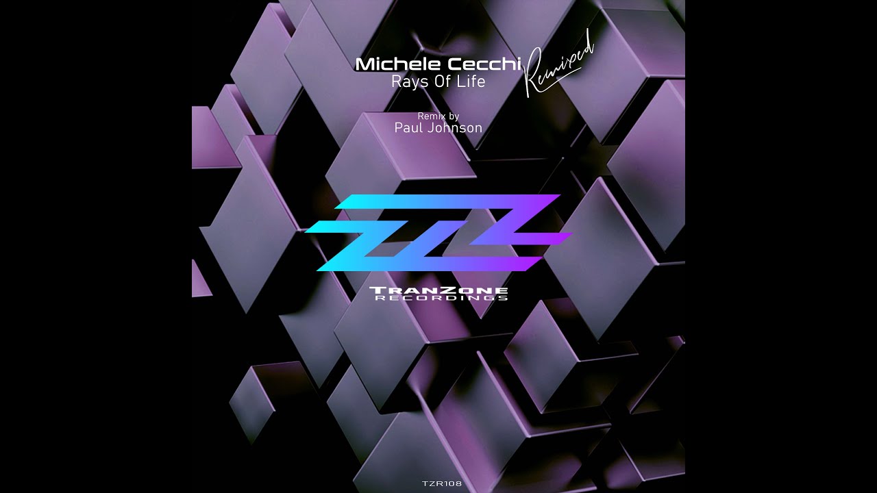 MICHELE CECCHI - RAYS OF LIFE - PAUL JOHNSON REMIX - YouTube