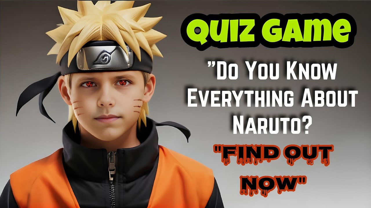 "Ultimate Naruto Quiz Game: Test Your Knowledge Now!"🧠💥 - YouTube